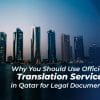 Arabic Translation Services Qatar | Arabic to English Translation
